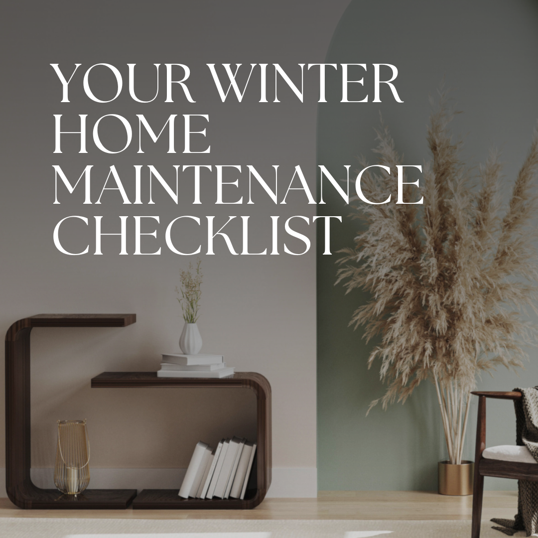 Your Winter Home Maintenance Checklist | Waterloo Realty