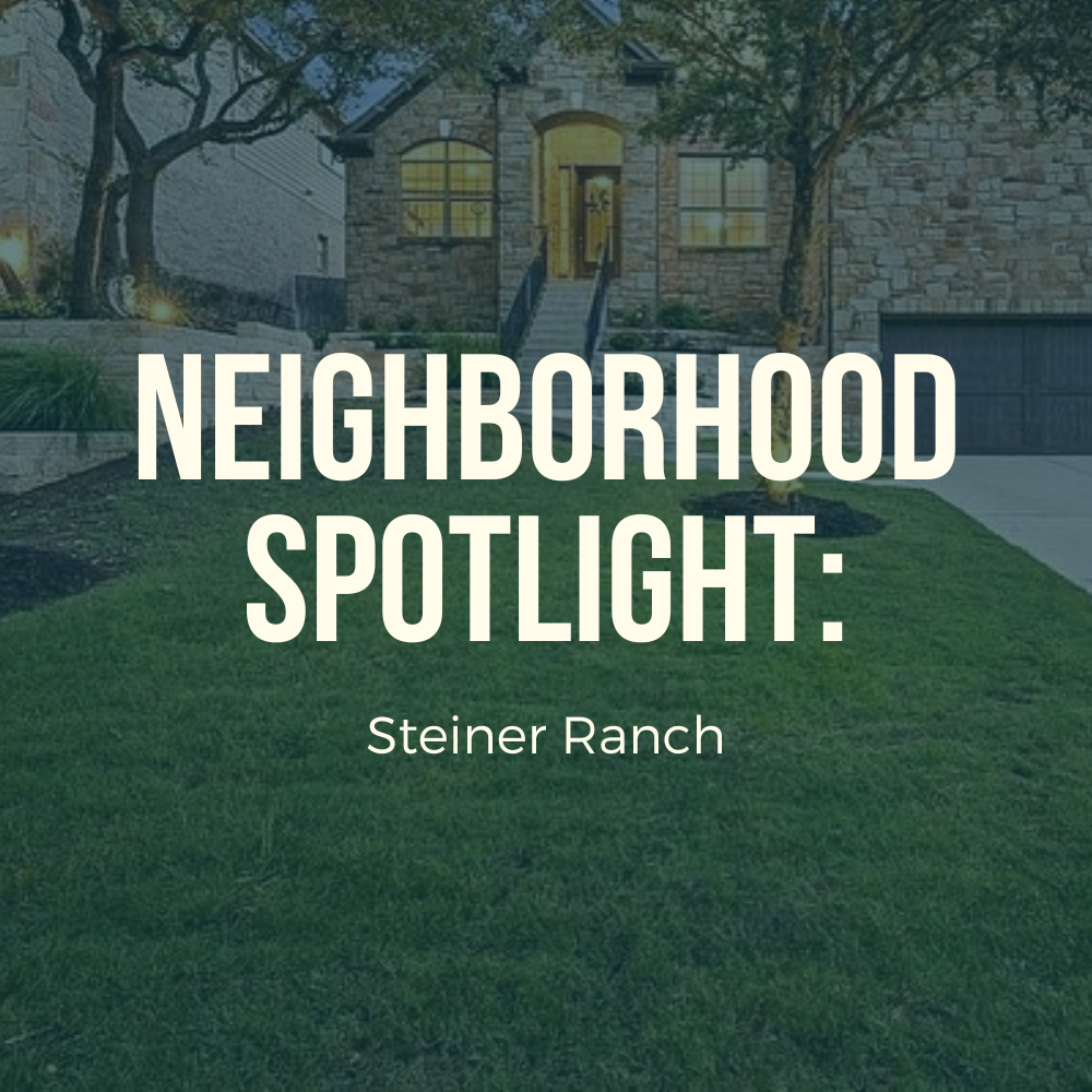 Neighborhood Spotlight: Steiner Ranch | Waterloo Realty